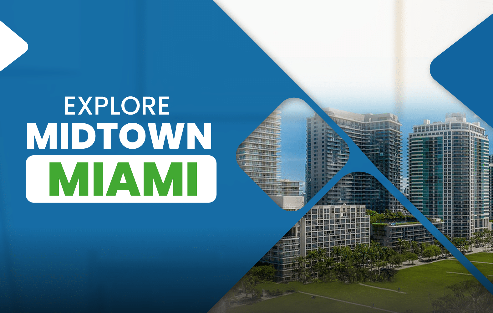 Explore Midtown Miami – Omar Jimenez-Cano